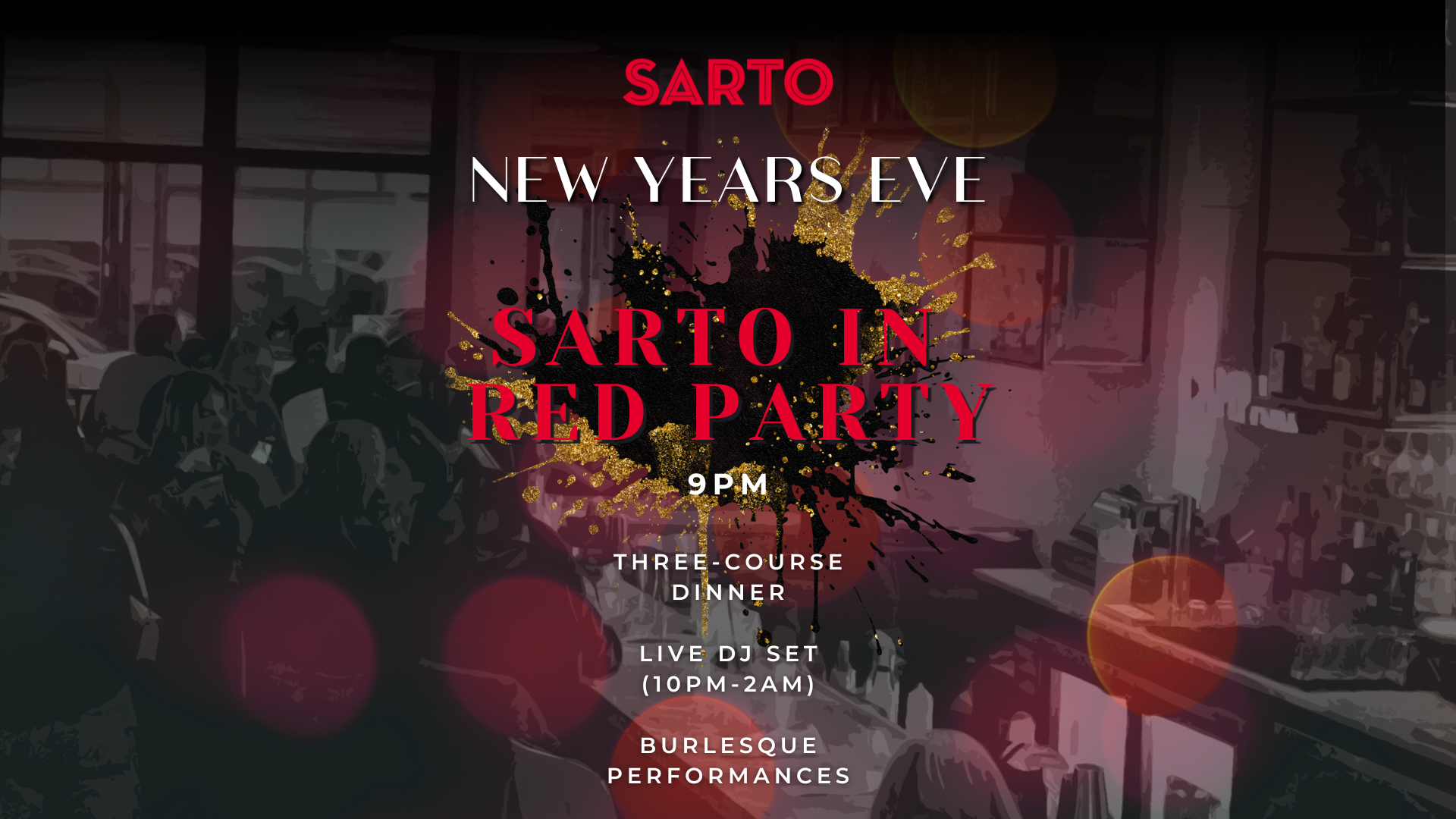 Sarto in Red NYE Party | G Hospitality